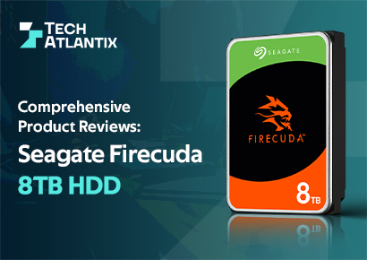 Seagate Firecuda 8TB HDD Review: Pros and Cons